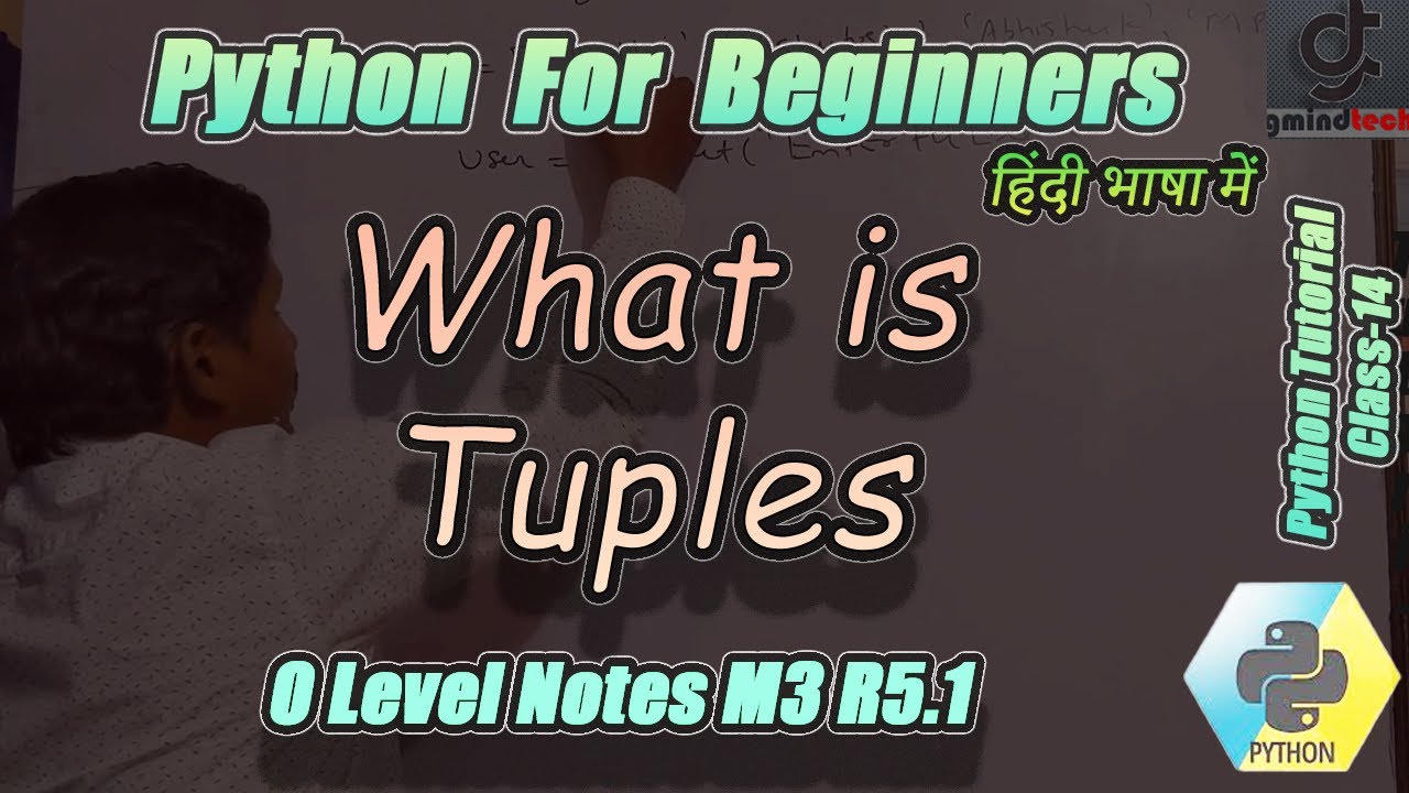 #14 Short O-Level Class What Tuples in Python | Learn Python easily ...