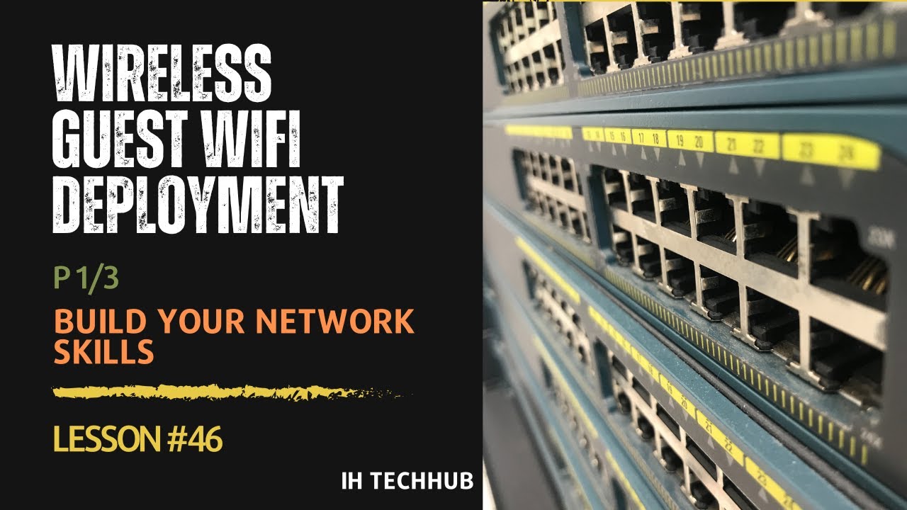 Wireless - Guest WiFi Deployment 1/3 - YouTube