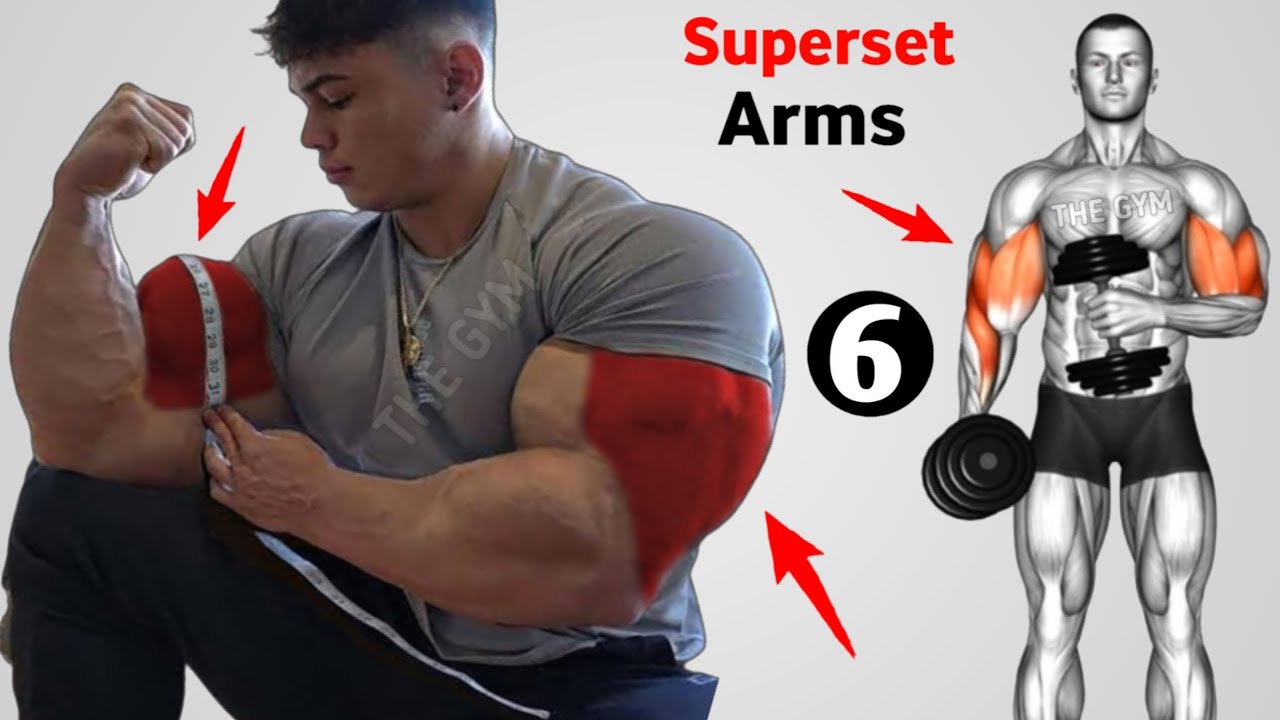 6 Arm Superset Exercises for Bigger Biceps & Triceps - YouTube