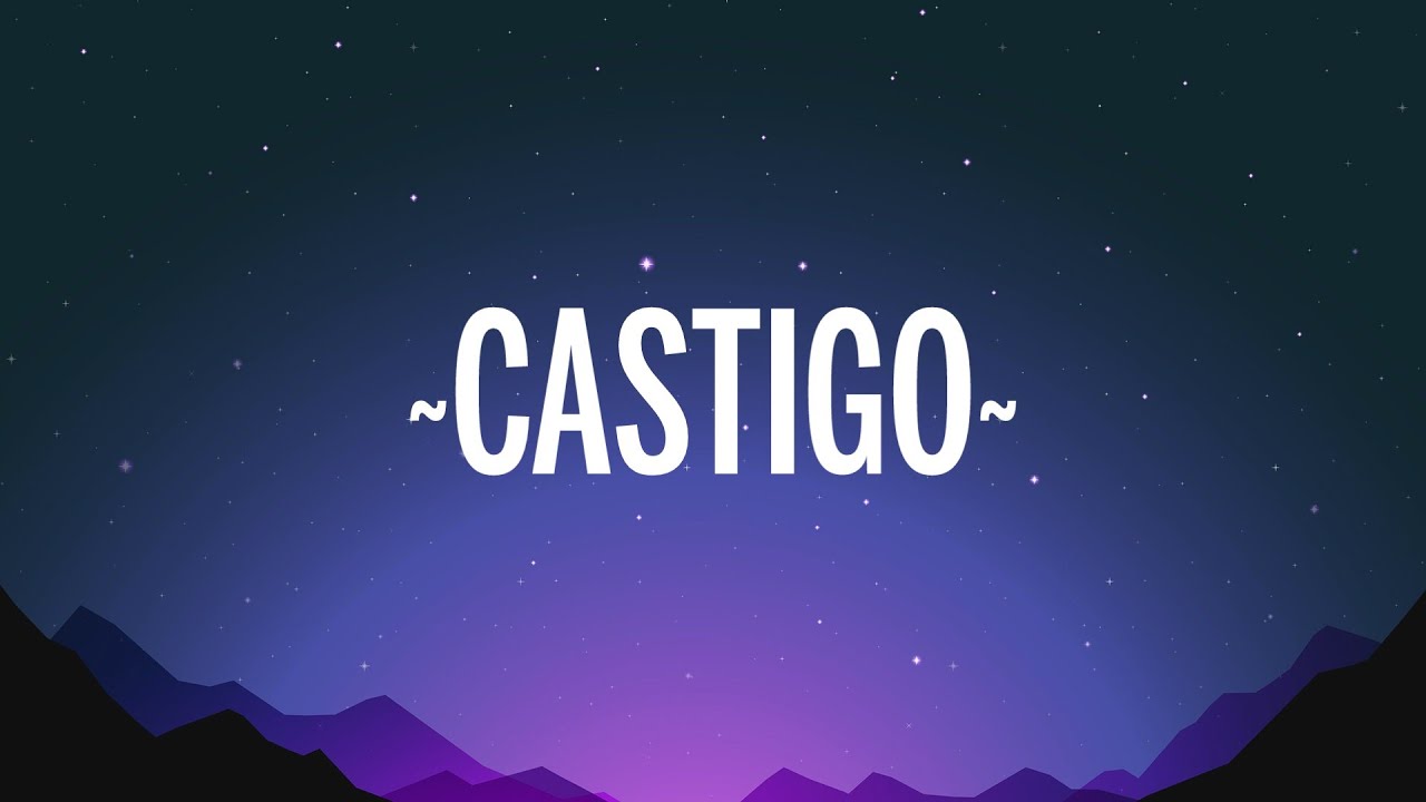 Feid - Castigo (Letra/Lyrics) - YouTube