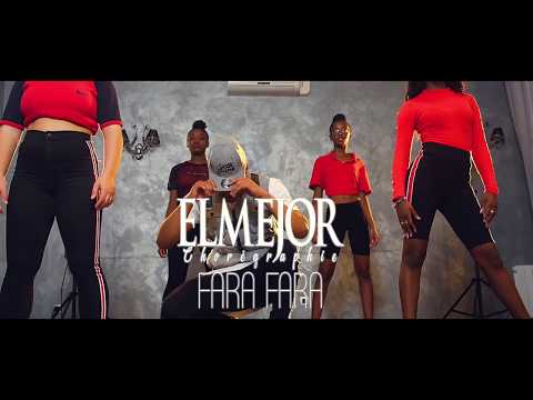 ELMEJOR FARA FARA ( Chorégraphie )