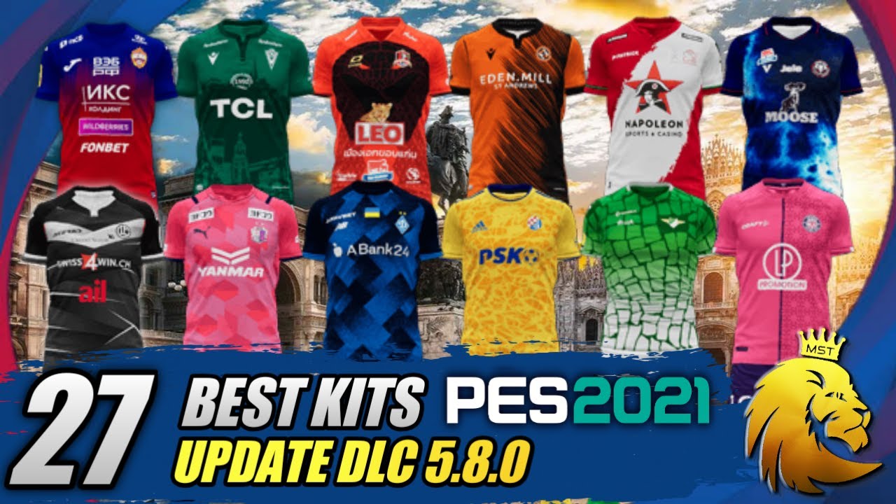 27 NEW BEST KITS PES 2021 MOBILE || PATCH v5.8.0 - YouTube