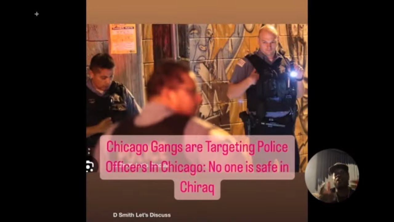 No One Is Safe In Chiraq Chicago Gangs are Targeting Police Officers ...