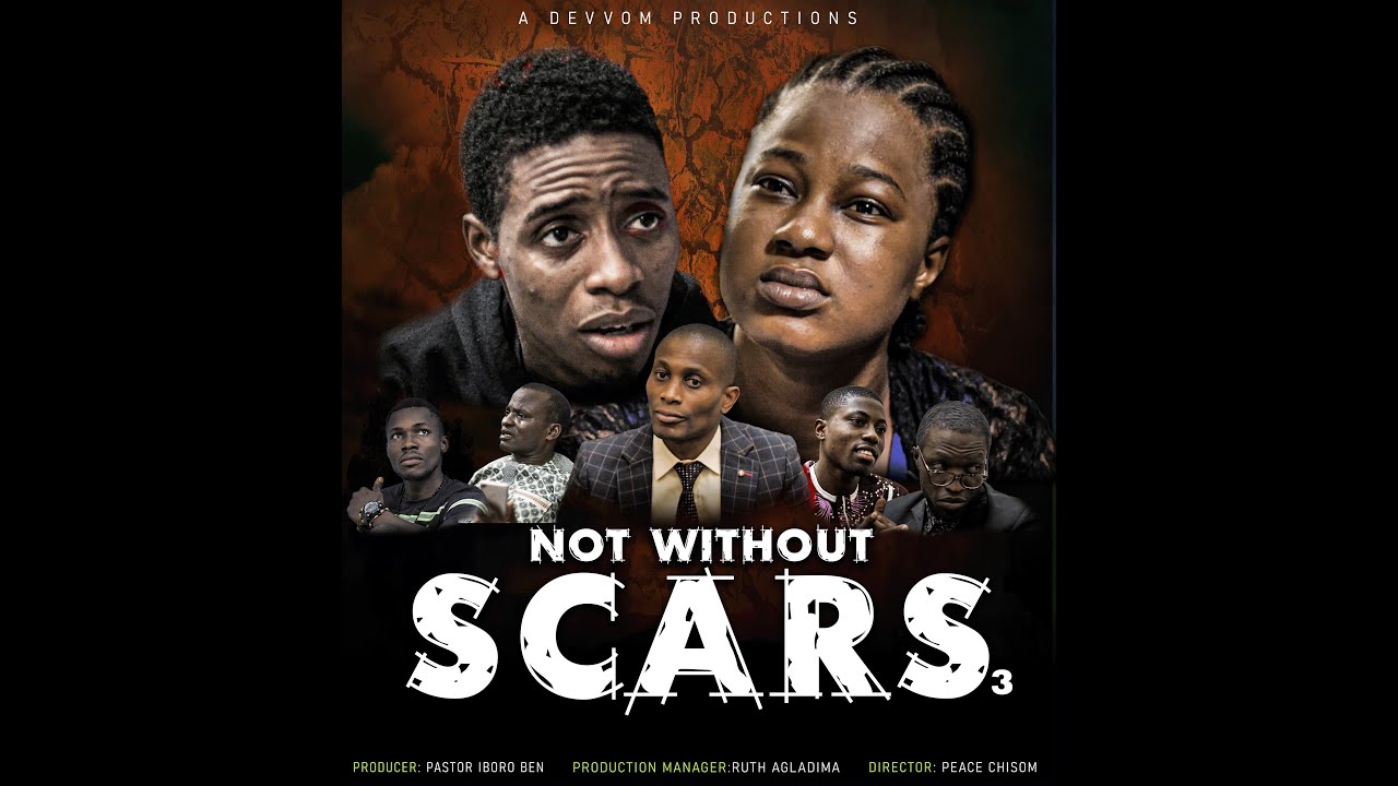 NOT WITHOUT SCARS 3 - YouTube