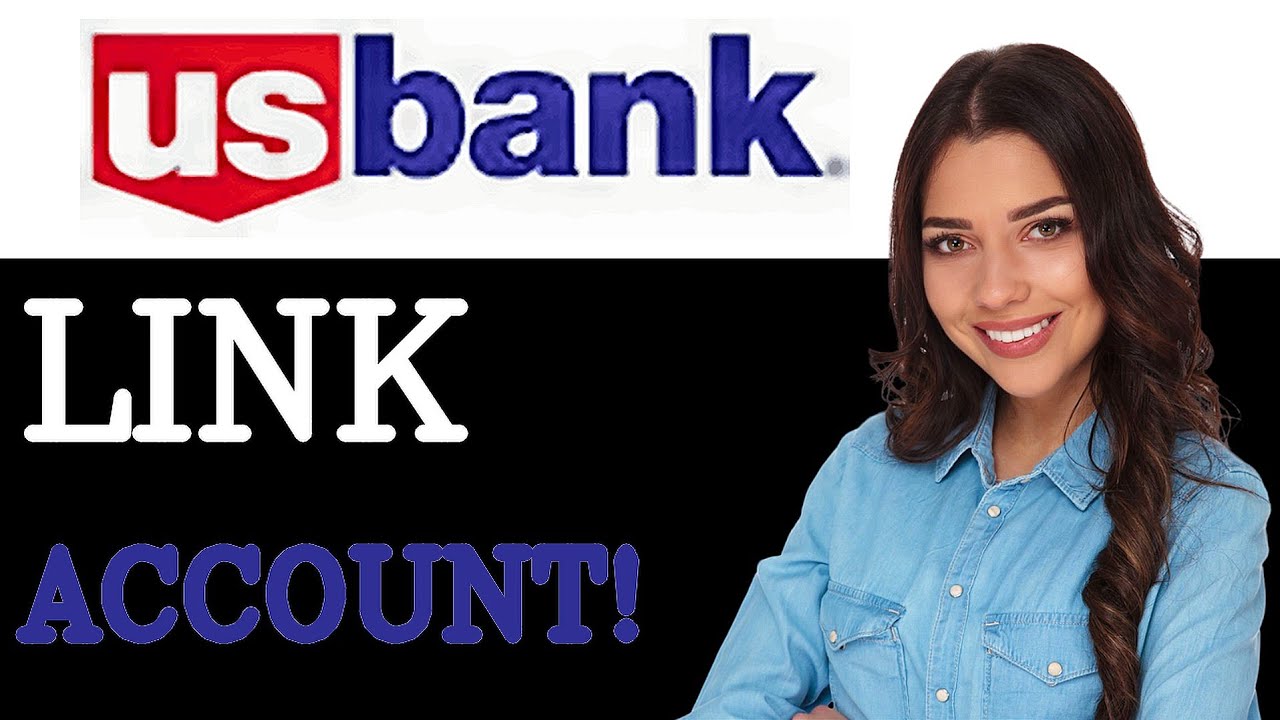 How To Link External Account To Us Bank (2025) - YouTube