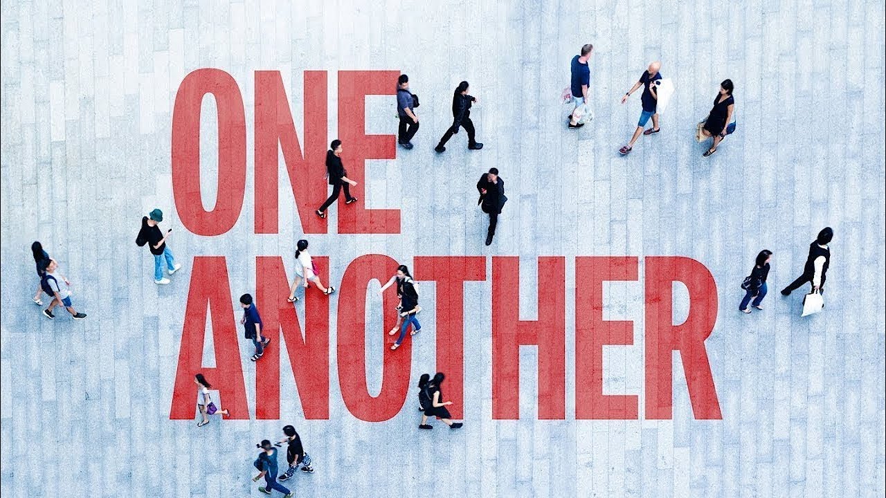 One Another: Part 6 - YouTube