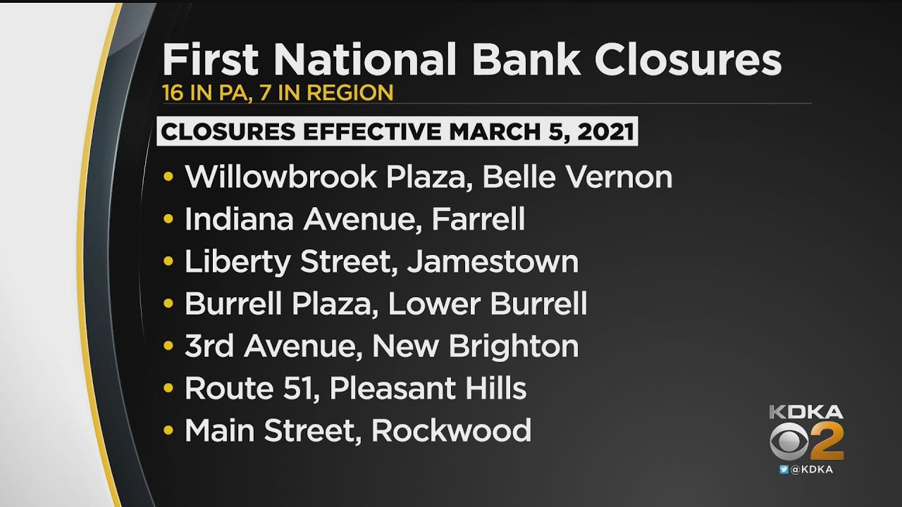First National Bank Closing Several Branches - YouTube