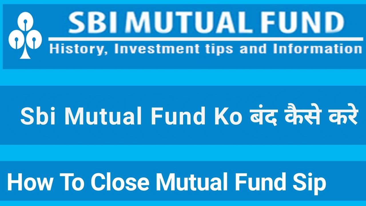 Mutual Fund Sip Ko Band kaise Kare || How To Close Mutual Fund Form ...