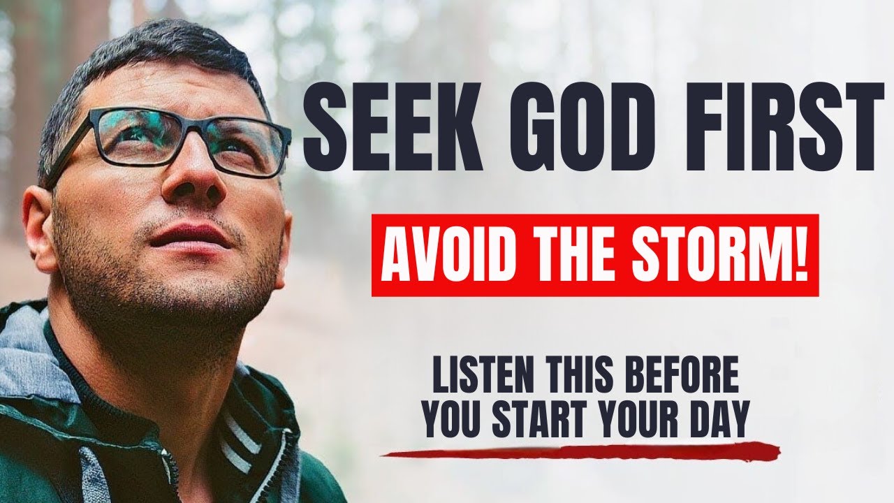 Every Morning SEEK God’s Direction: Listen To This Message Before You ...