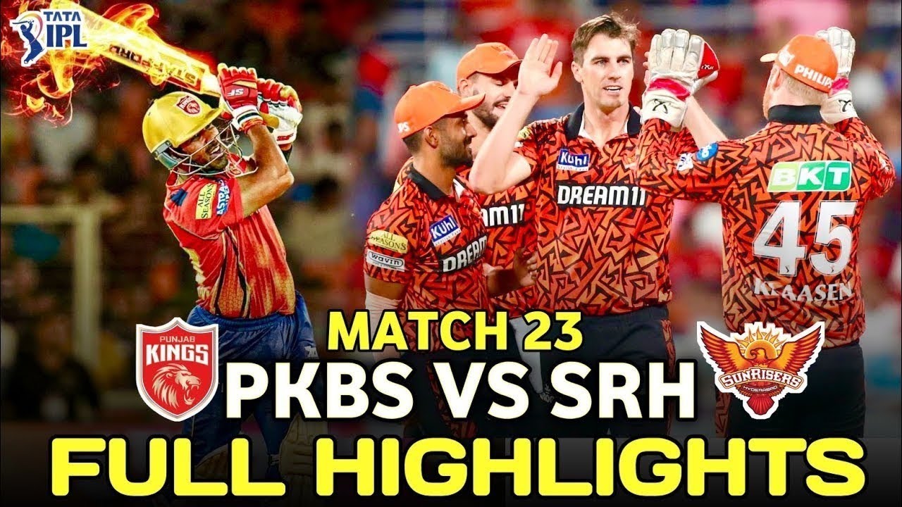 PBKS Vs SRH Full match highlights : Punjab Kings Vs Sunrisers Hyderabad ...