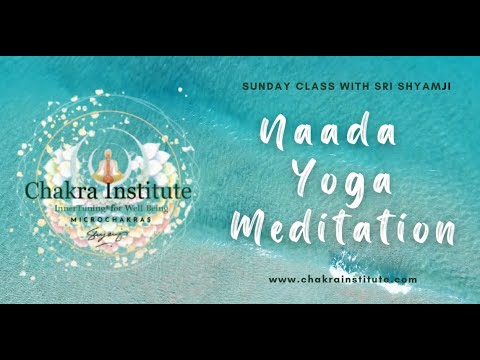 Naada Yoga meditation Sunday class - YouTube