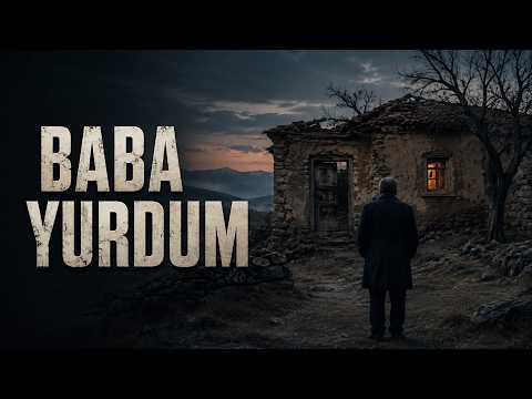 Baba Yurdum | Ağlatan - Yürek Yakan Ağıt (Duygusal anda dinlemeyiniz!)