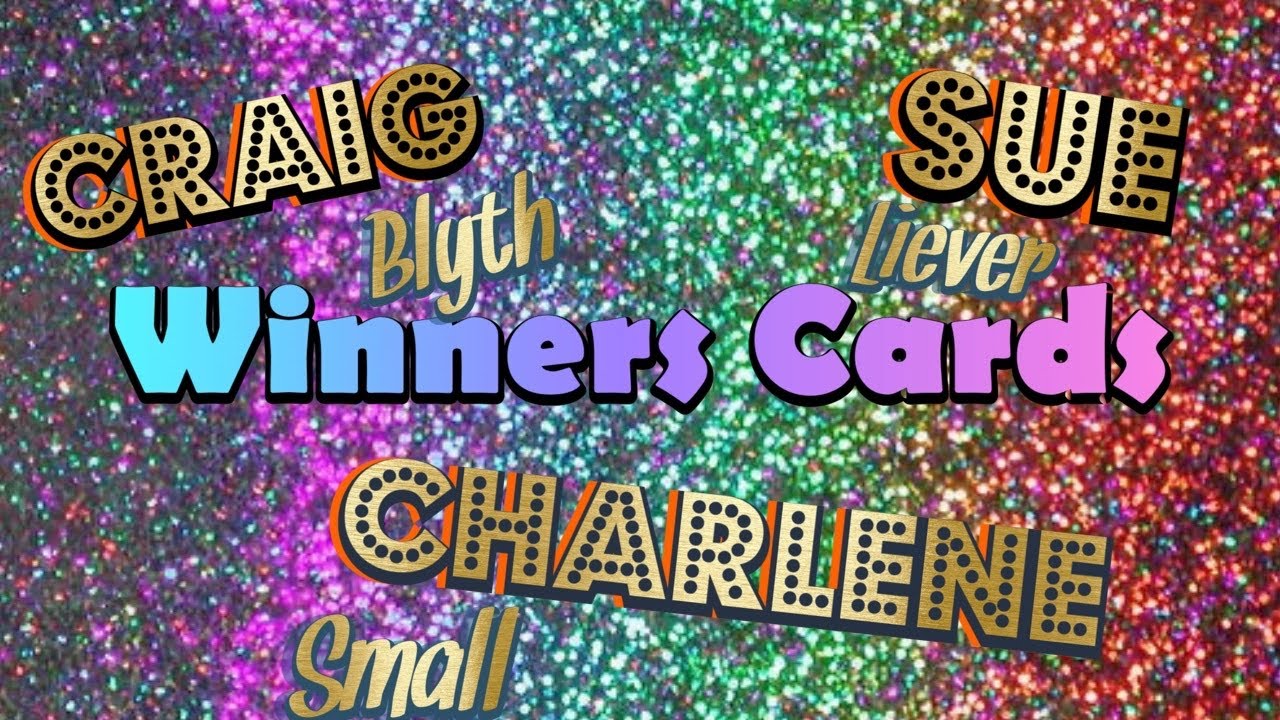 ⭐️ Winners Scratch Cards ⭐️ for Charlene Craig & Sue ⭐️ - YouTube