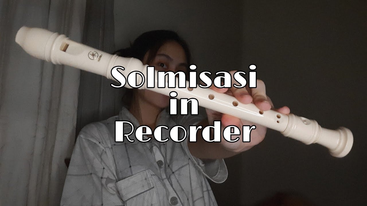 Solmisasi - Recorder Tutorial - YouTube
