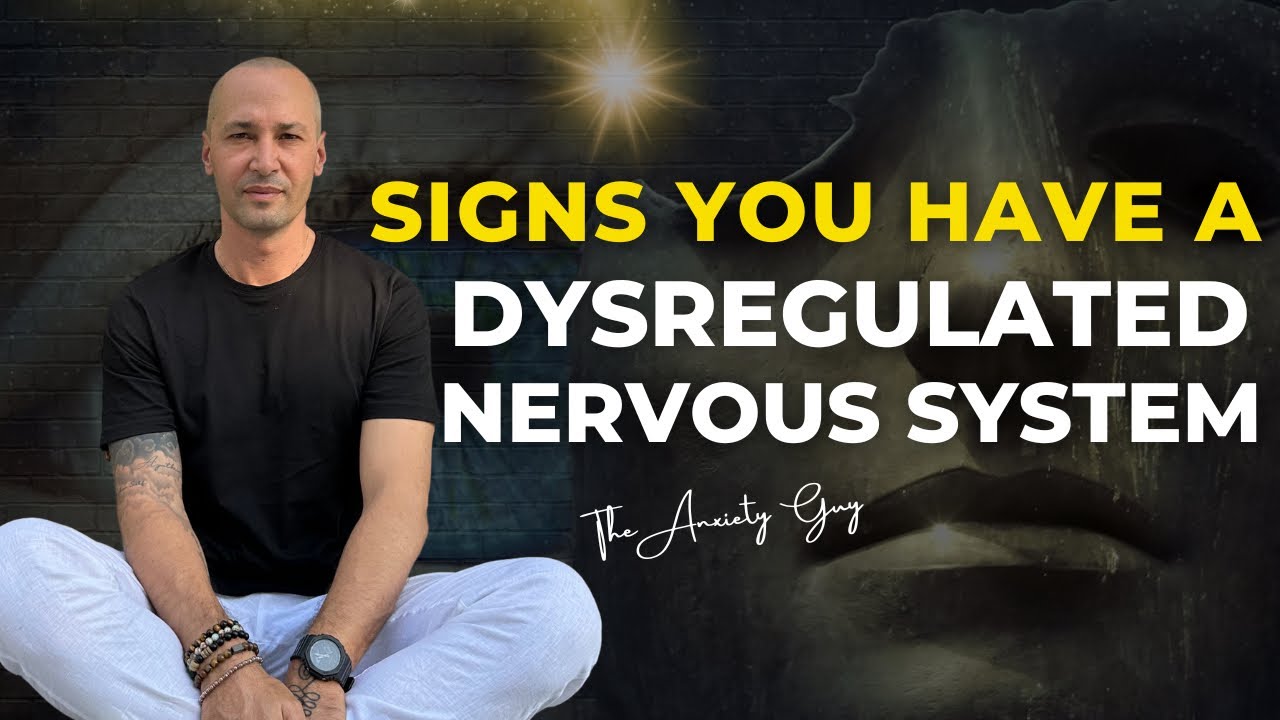 Signs You Have A Dysregulated Nervous System (ANXIETY CAUSES) - YouTube