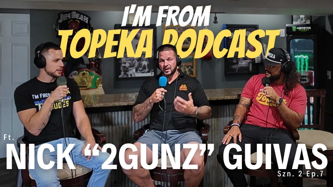 I'm From Topeka Szn 2. Ep.7 | Nick 2Gunz Guivas - YouTube