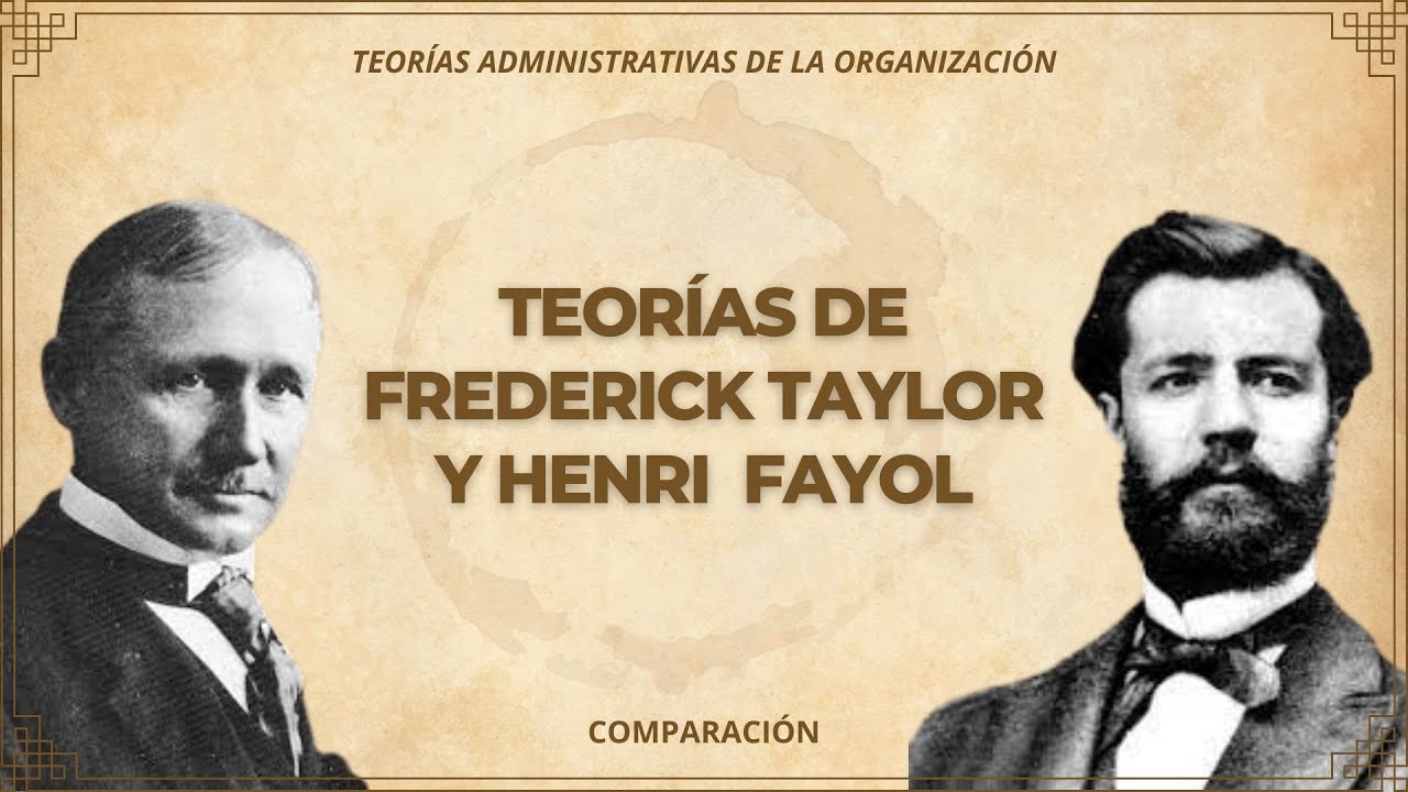 Comparación: TEORÍAS DE FREDERICK TAYLOR Y HENRI FAYOL - TAO - YouTube