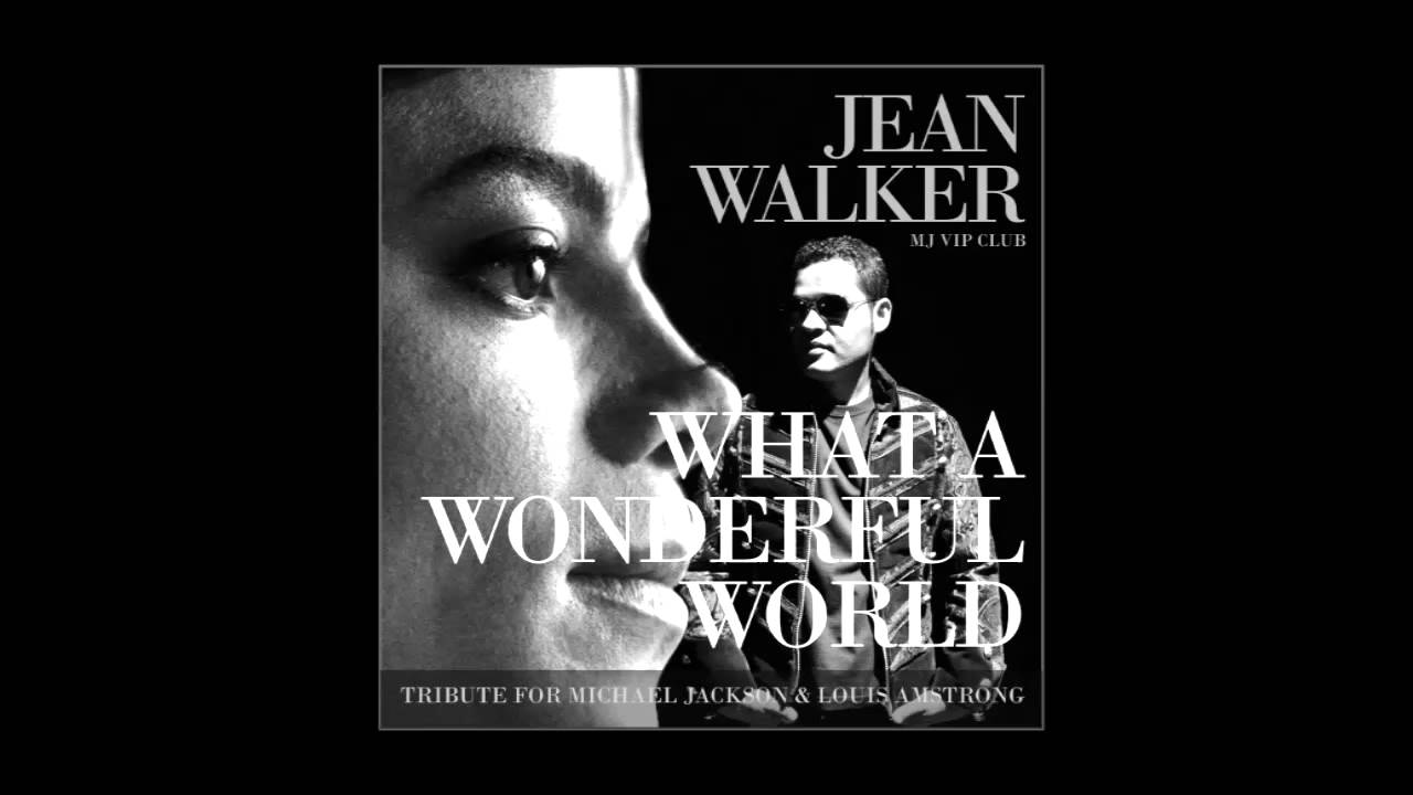 What a Wonderful World (Demo Tribute) - Jean Walker - YouTube