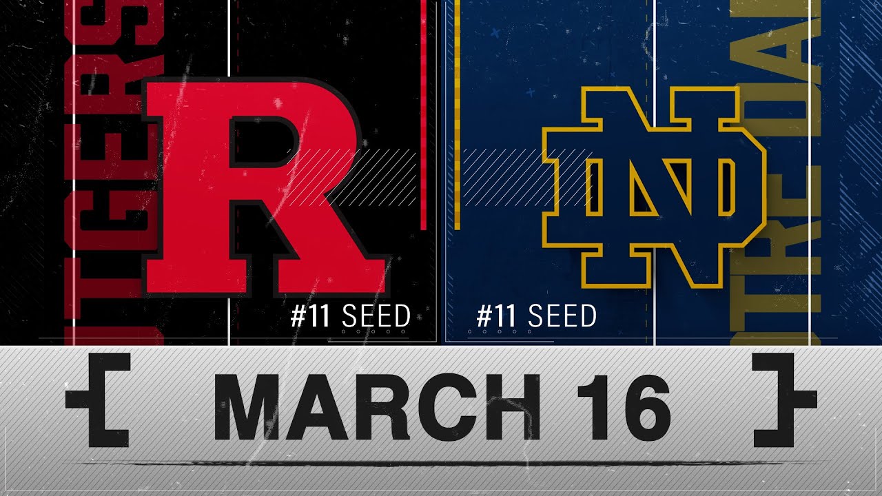 March Madness First Four Round (11) Rutgers vs (11) Notre Dame Betting ...