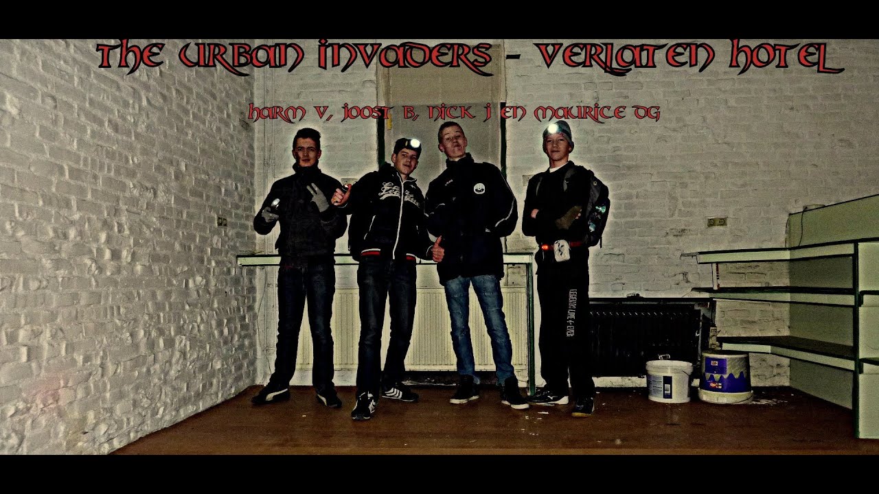 Urban Invaders - Verlaten Hotel - Middelharnis - YouTube