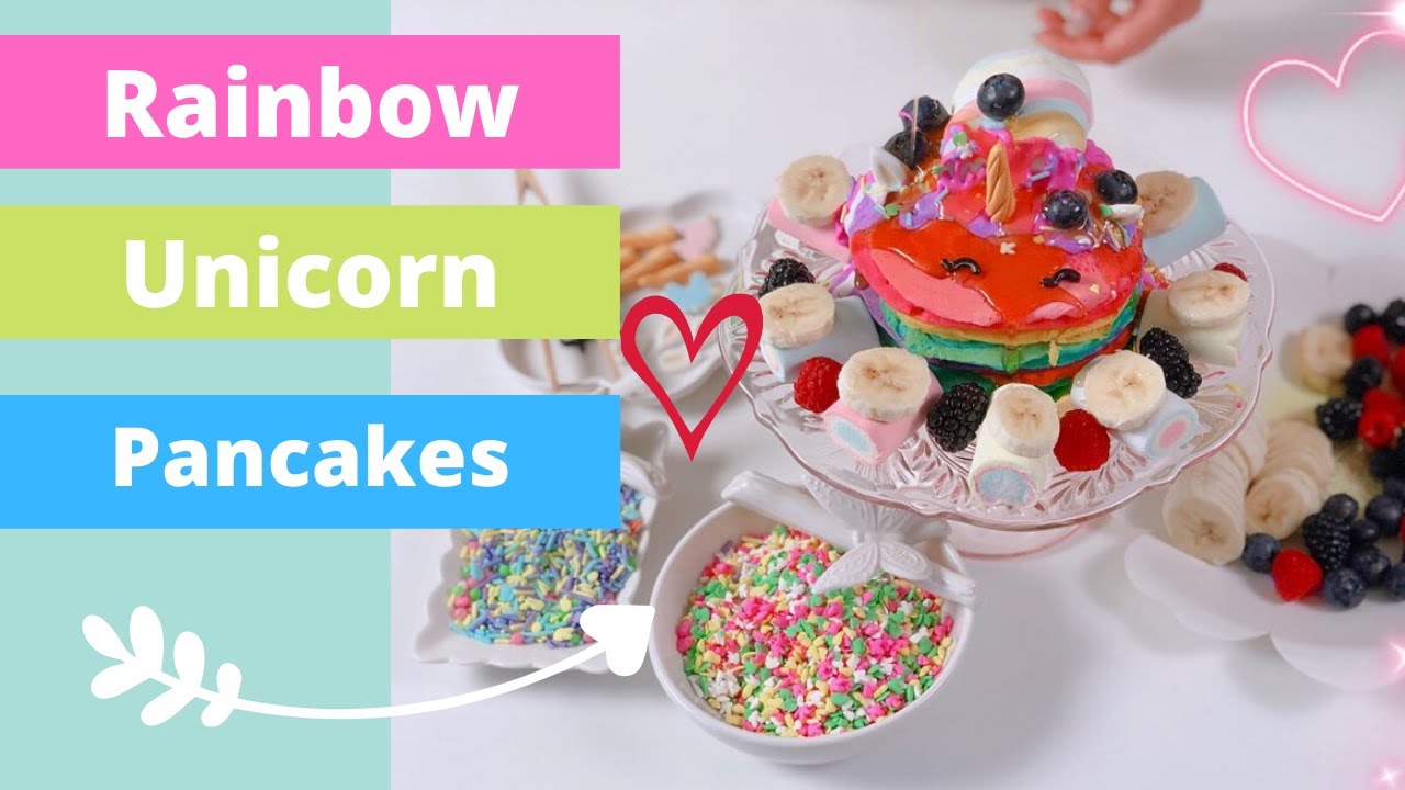 Rainbow Unicorn Pancakes | How To | Fun Cooking Ideas - YouTube