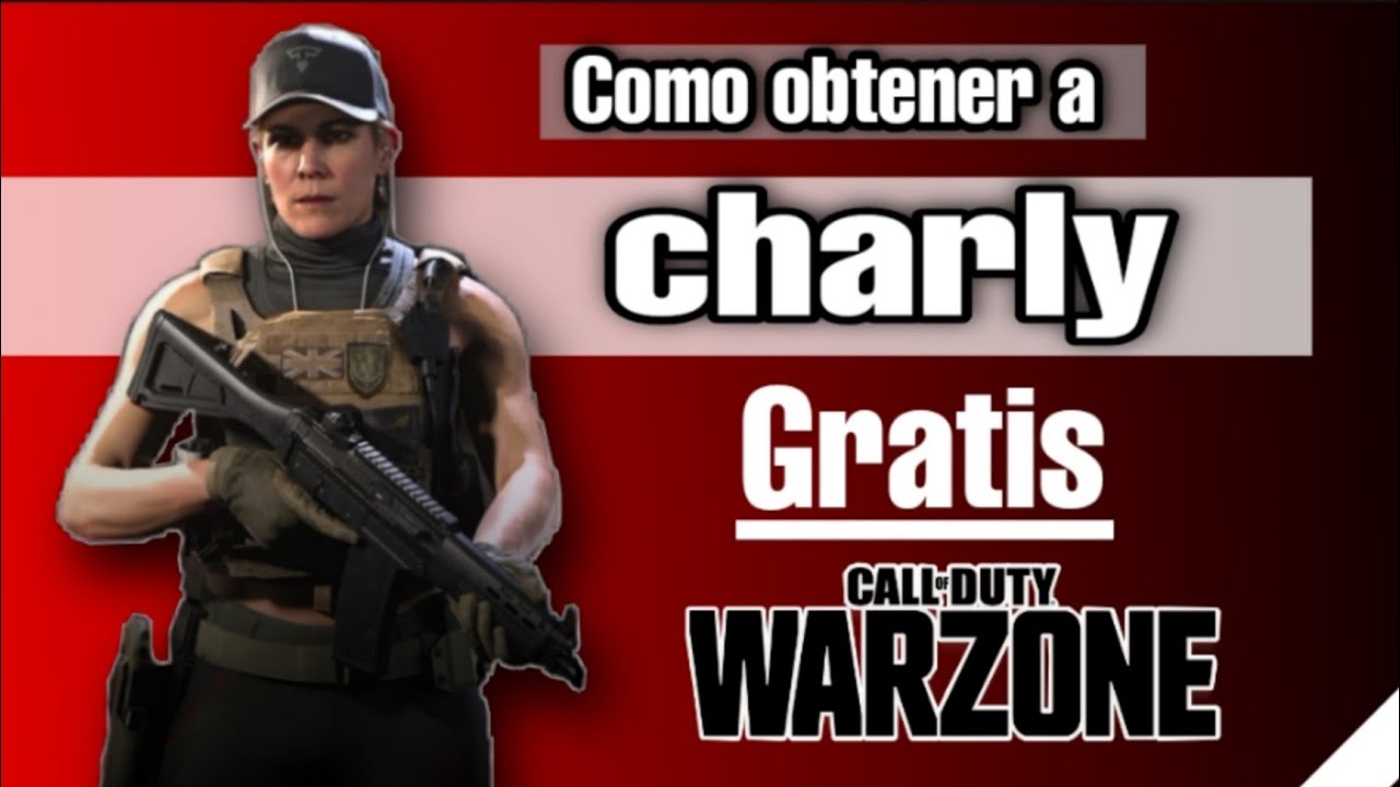 COMO CONSEGUIR A CHARLY EN WARZONE/OPERADOR /Call of Duty®: Modern ...