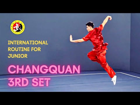 Changquan (3rd set) International Routine for Junior