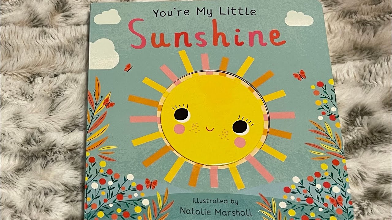 You’re My Little Sunshine - YouTube