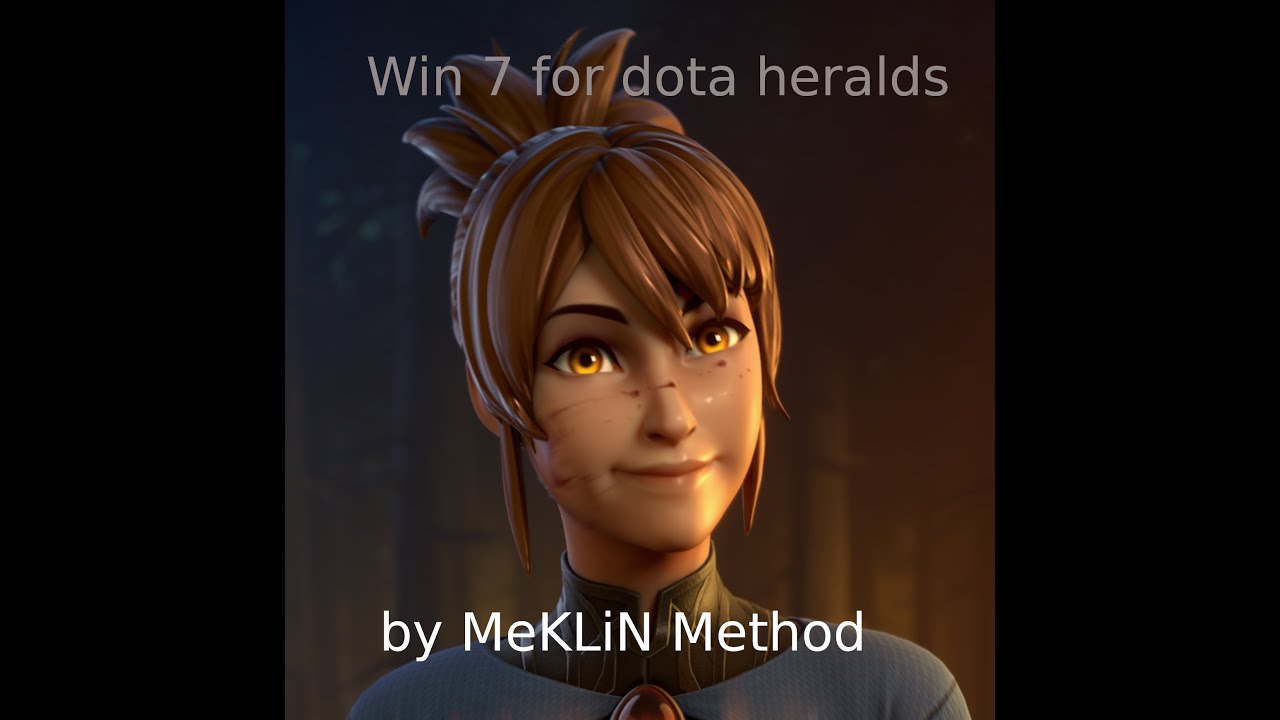 win 7 dota for heralds meklin method 2021 12 21 21 45 09 - YouTube