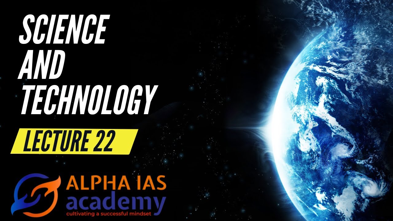 SCIENCE AND TECHNOLOGY|| LECTURE 22||ASTROPHYSICS AND SPACE TCHNOLOGY ...