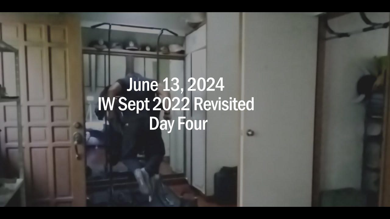 June 13, 2022 - IW Sept 2022 Revisited - Day Four - YouTube