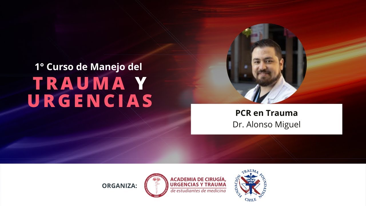 PCR en Trauma | 1º Curso de Manejo del Trauma y Urgencias - YouTube