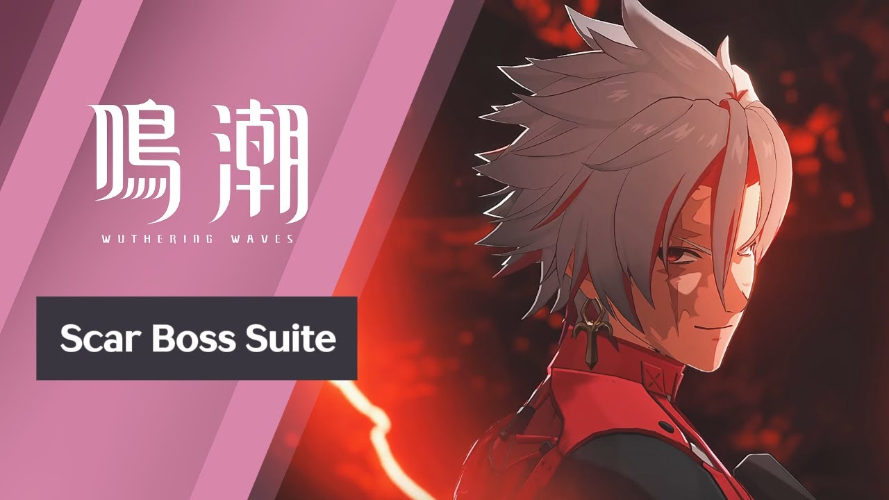 Scar Boss Theme Suite — Wuthering Waves / 鳴潮 V1.0 - YouTube