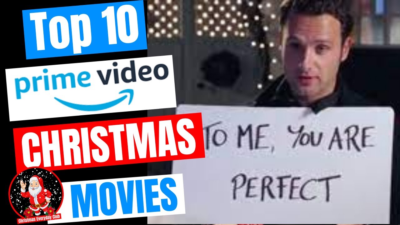 Top 10 Amazon Prime Christmas Movies - YouTube