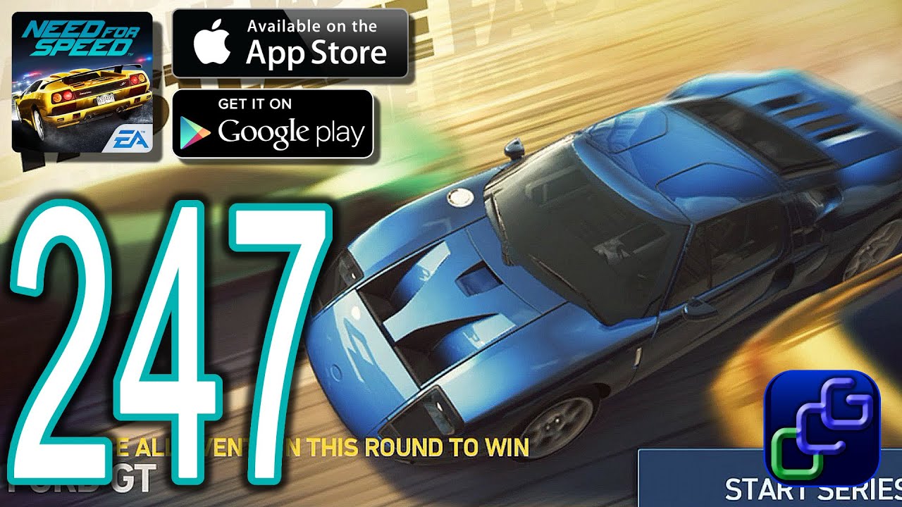 NEED FOR SPEED No Limits Android iOS Walkthrough - Part 247 - Special Event: Fastlane Ford GT ...