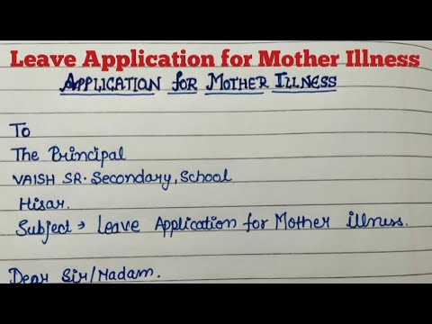 Leave application for mother illness in school/ easy letter writing ...