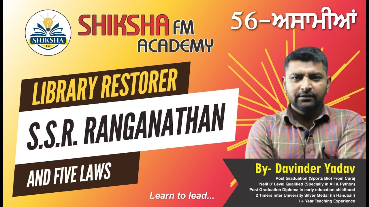 S. R. Ranganathan and five laws || library restorer || by Davinder ...