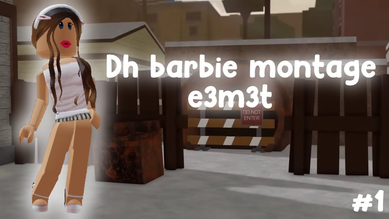 Dh Barbie Montage #1 (only supers) - YouTube
