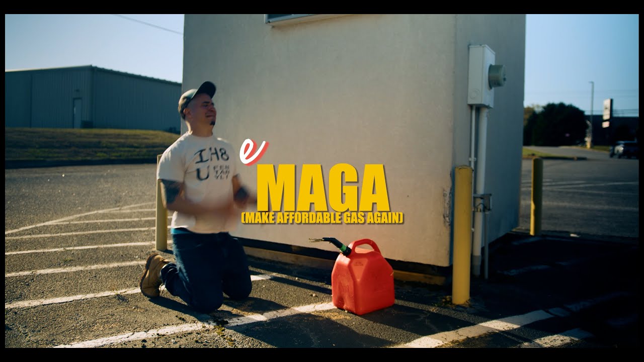 e - MAGA (Make Affordable Gas Again) [Official Video] - YouTube