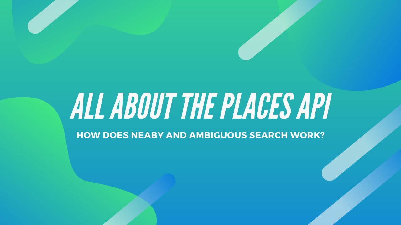 ALL ABOUT PLACES API 2020 (NEARBY & AMBIGUOUS SEARCH) ANDROID - YouTube
