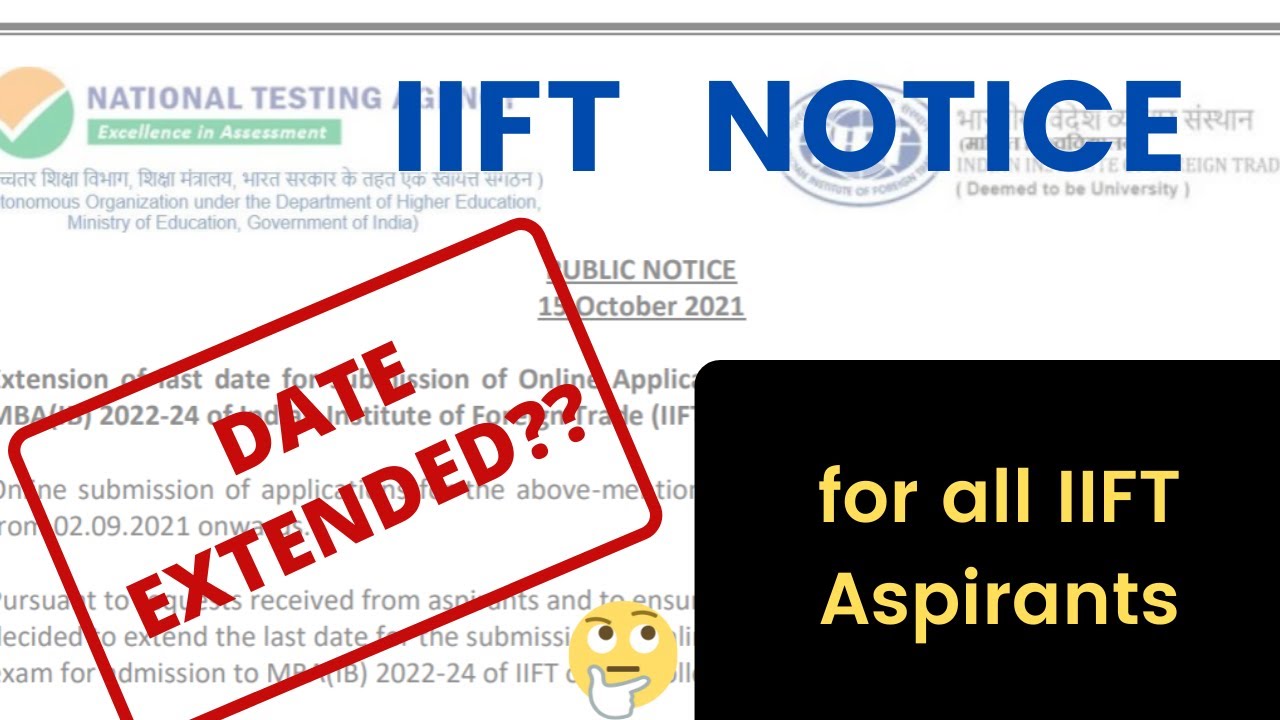 IIFT Registration Date Extended | Should I Apply for IIFT? Why IIFT is ...
