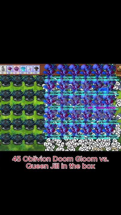 45 Oblivion Doom Gloom vs. Queen Jill in the Box #pvz #pvzfusionshowdown - YouTube