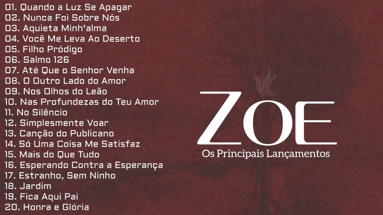 Zoe As Melhores [Os Principais Lançamentos] - YouTube Music