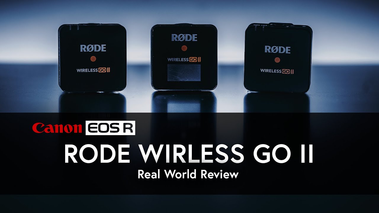 Rode Wireless Go II | How does it REALLY work... | CANON EOS R6 - YouTube