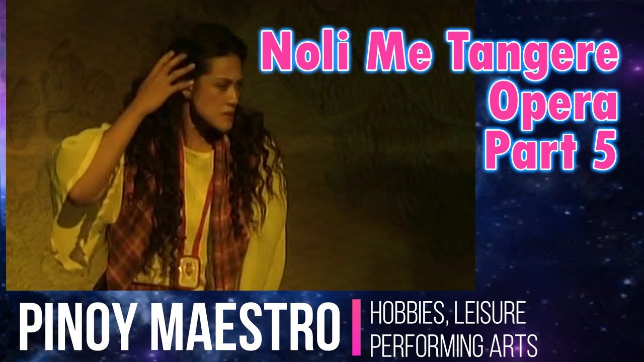 Noli Me Tangere Opera 05 Sisa - YouTube