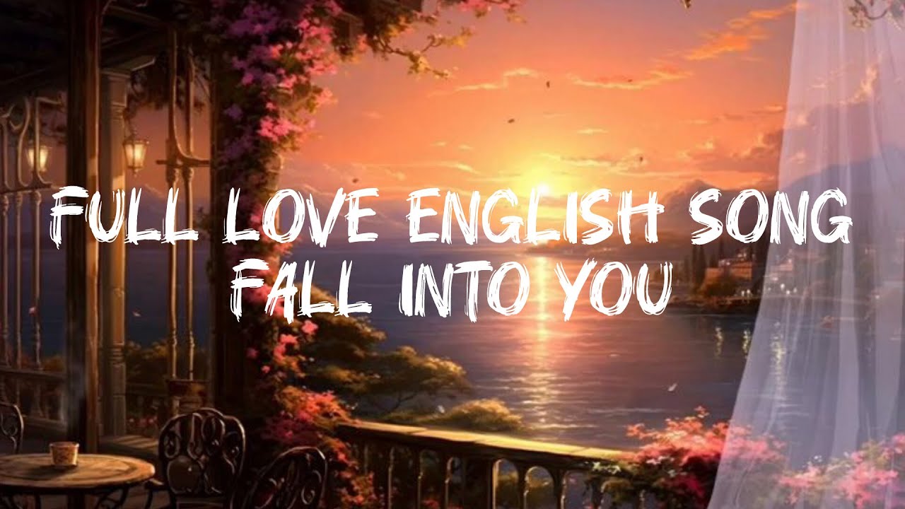 Fall Into You | Romantic Love Song + Lyrics — Quiet Harmony - YouTube