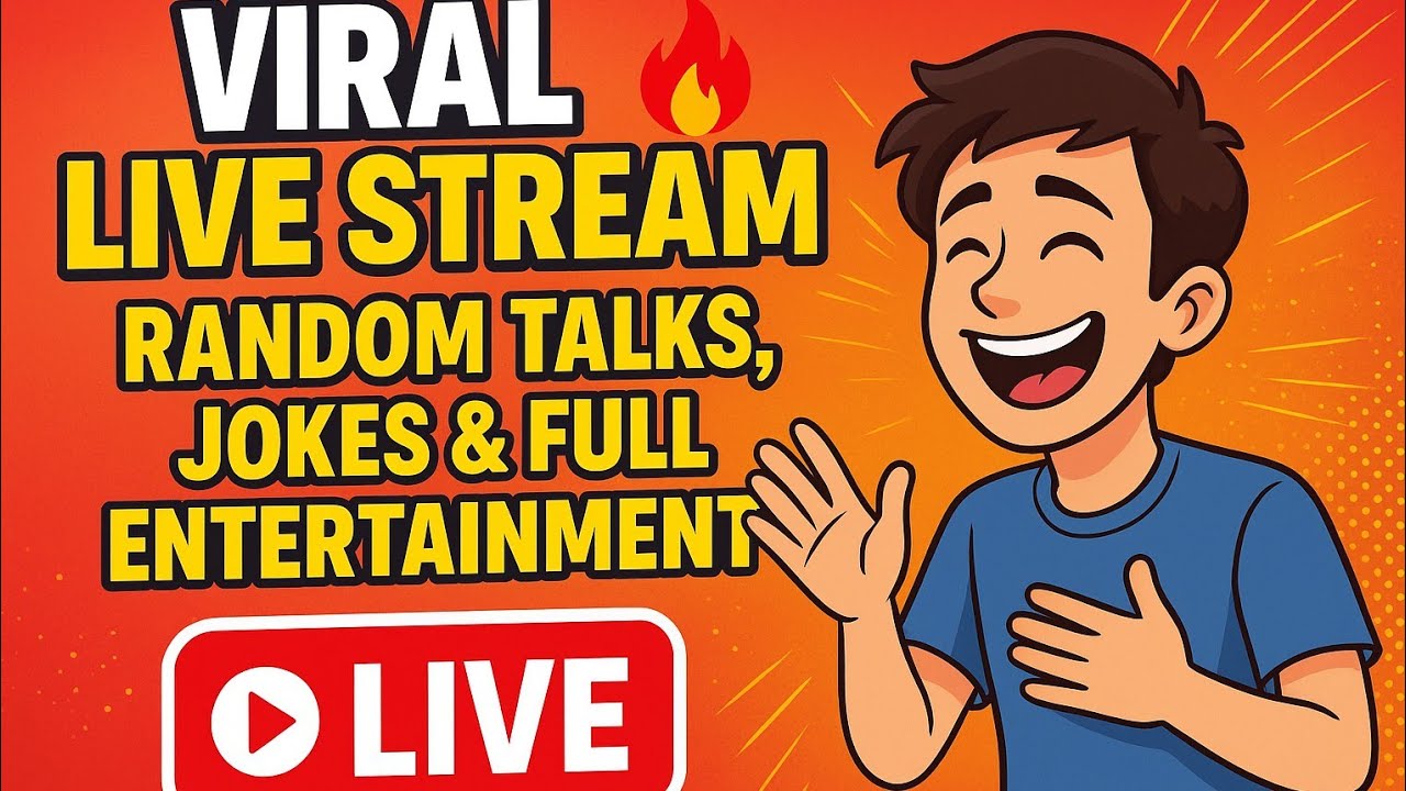 Viral Live Stream 🔥 | Random Talks, Jokes & Full Entertainment ...