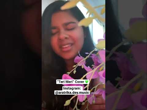 Teri Meri | Cover by Aratrika Dey #shorts - YouTube