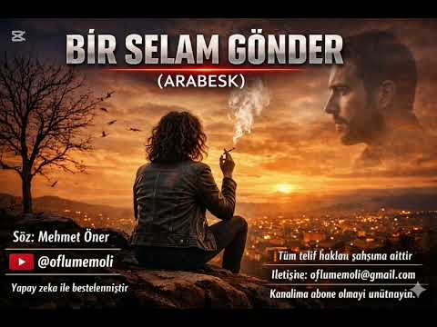 Bir selam gönder #arabesk2026 #arabeskşarkılar #arabeskşarkı #arabesk#müzik #aşk #cover #remix 