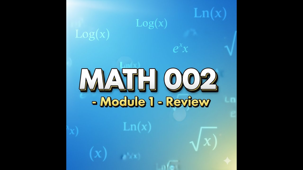 MATH 002 - Module 1 مراجعة Review - YouTube